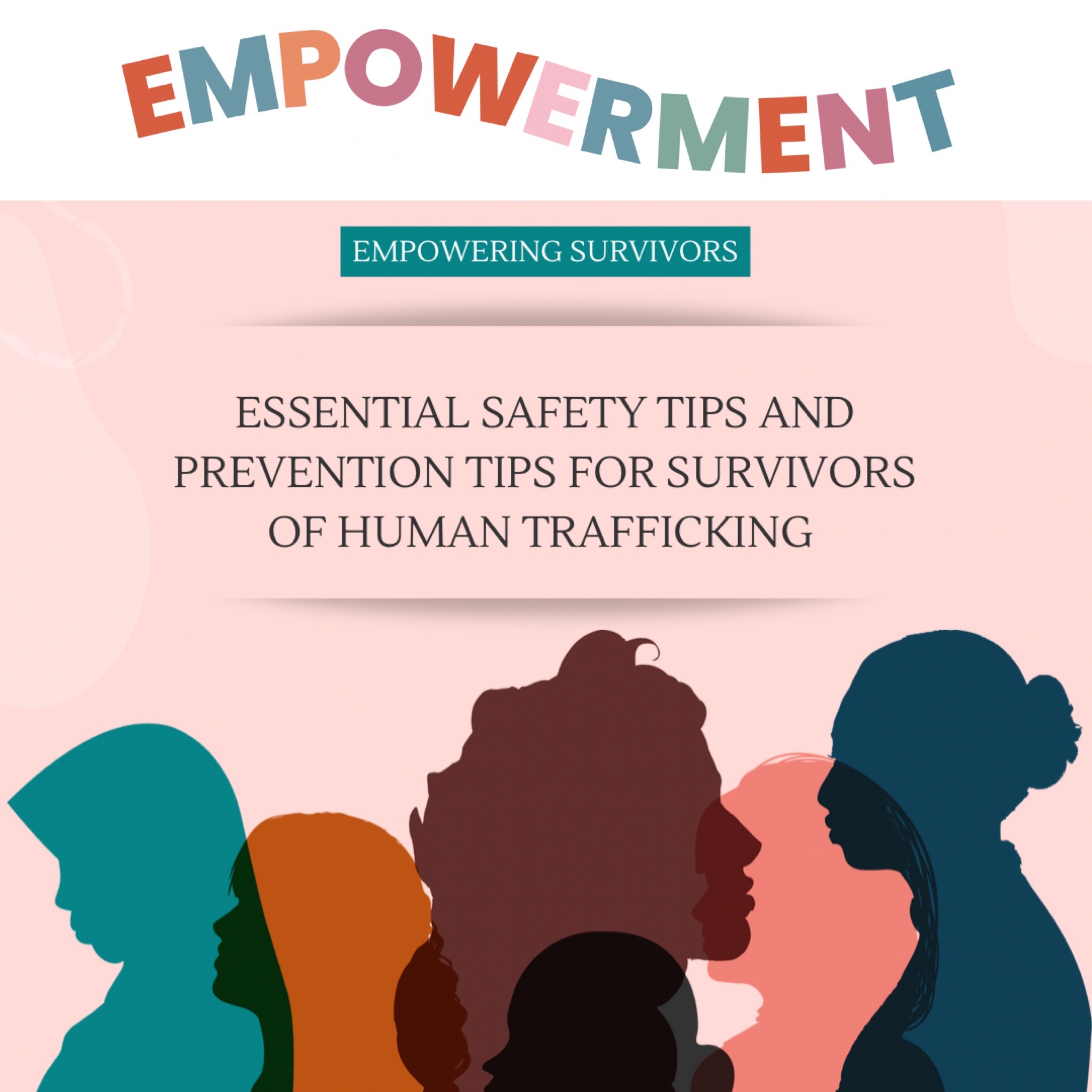 Empowering Survivors of Human Trafficking: Essential Safety and ...
